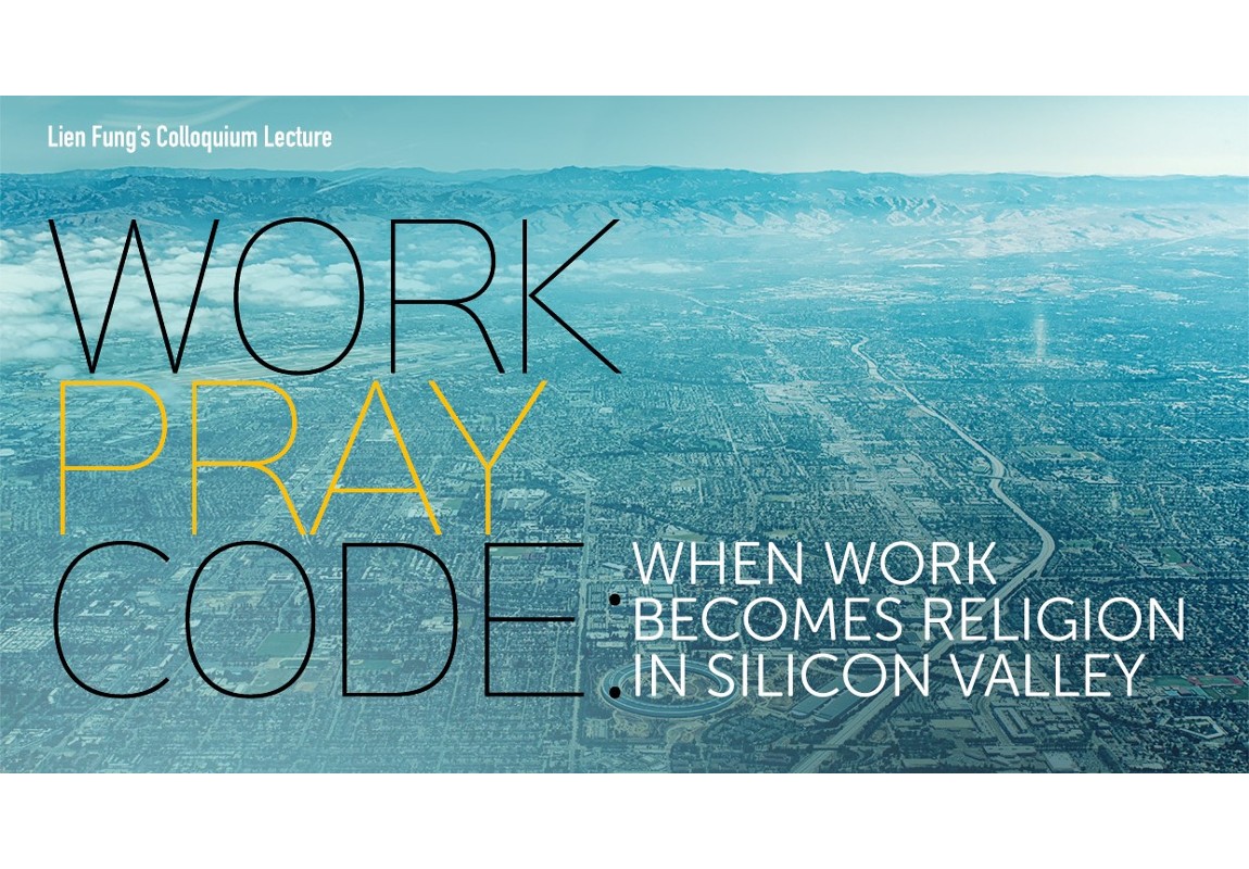 Work Pray Code: When Work Becomes Religion in Silicon Valley | College of Integrative Studies